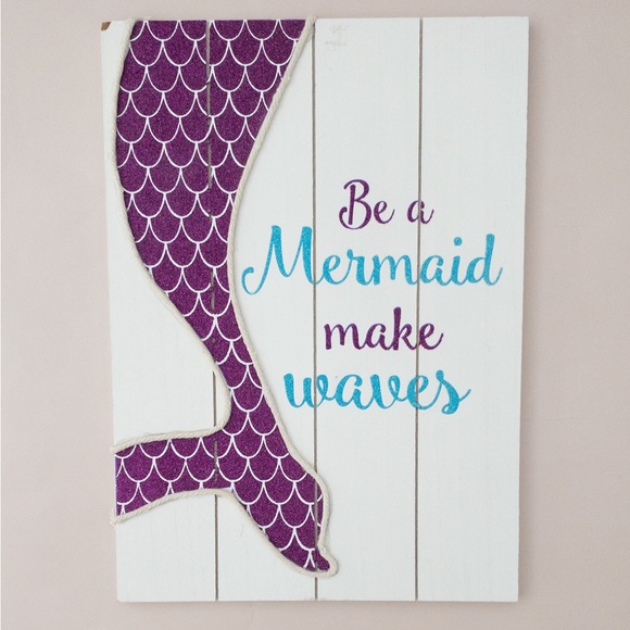 Other | Wall Decor | Be A Mermaid Make Waves Costalnautical Wall Decor ...